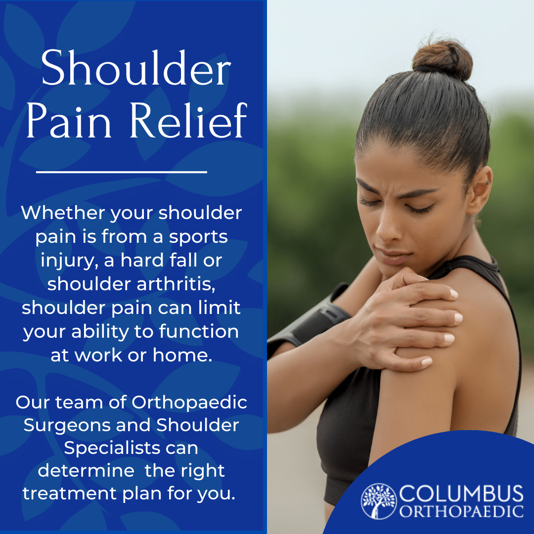 Injury Highlight - Shoulder Pain Relief - Columbus Ortho