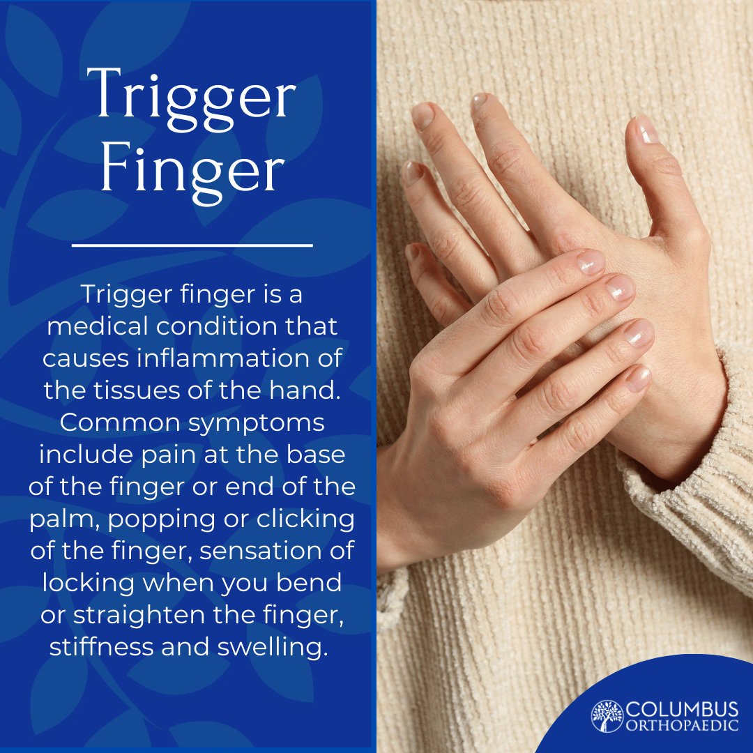 Injury Highlight - Trigger Finger - Columbus Ortho